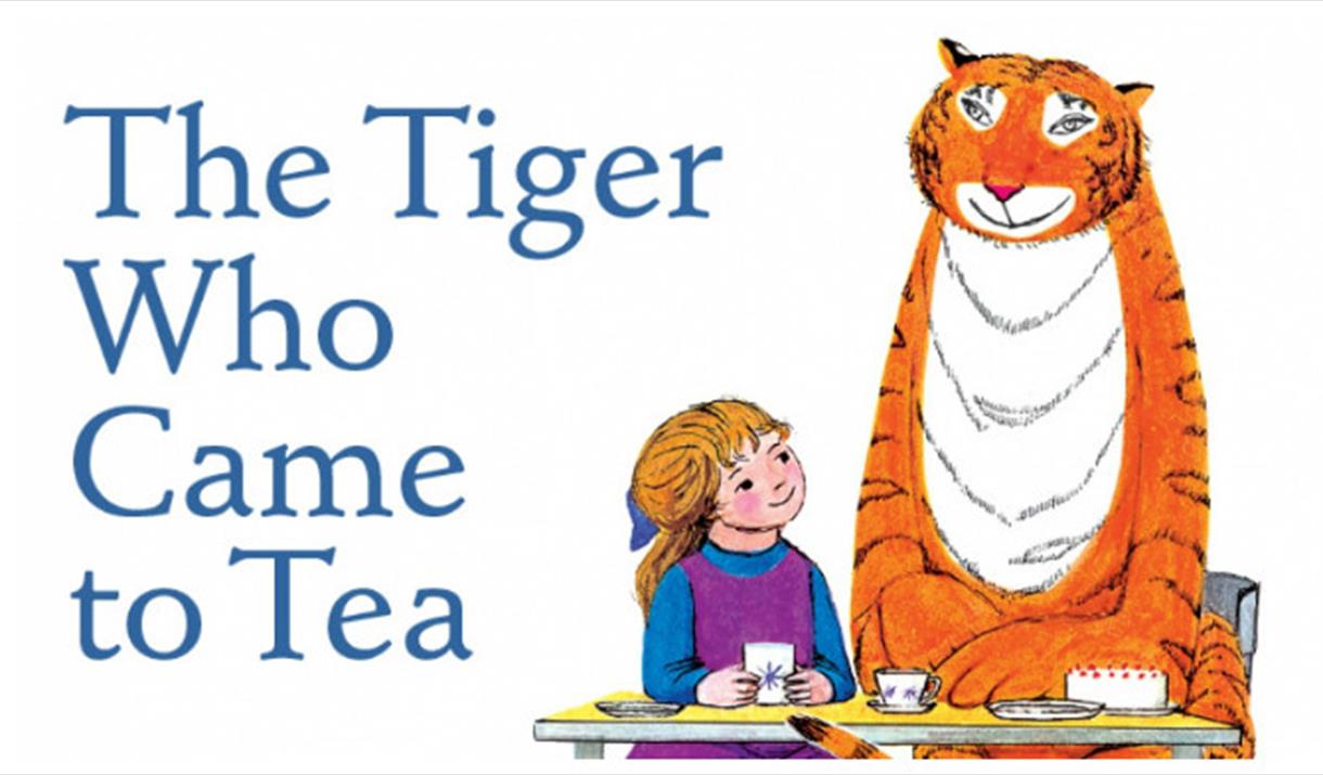 The Tiger Who Came To Tea - Visit Weston-super-Mare